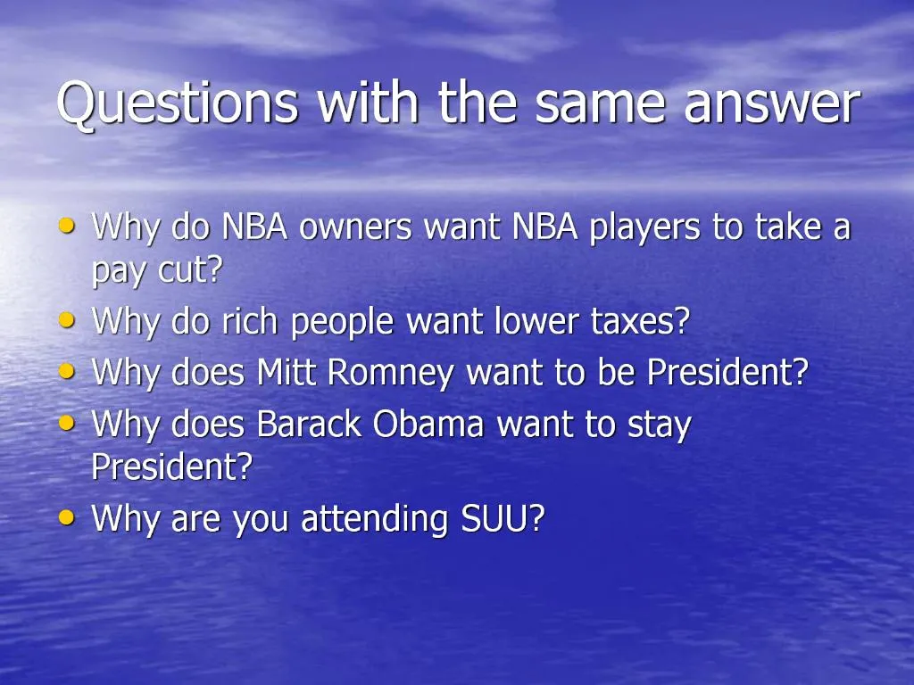 PPT - Questions with the same answer PowerPoint Presentation, free ...