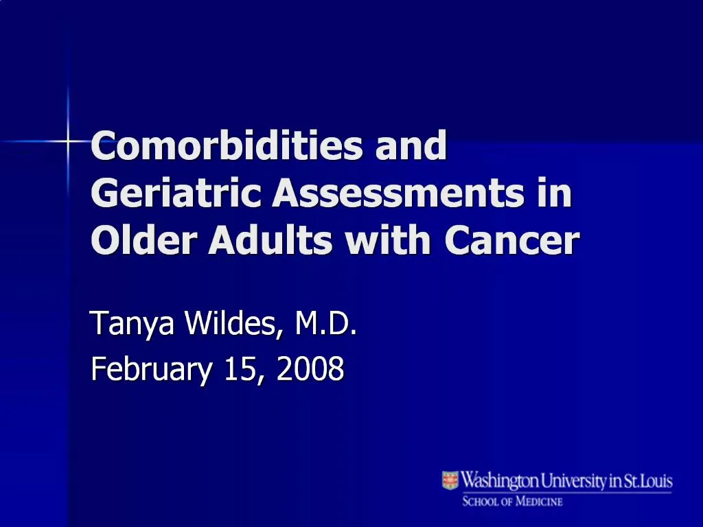 PPT - Comorbidities and Geriatric Assessments in Older Adults with ...