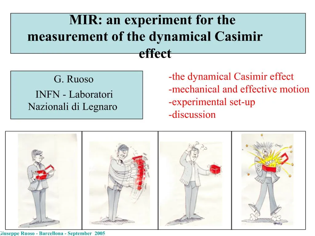 PPT - MIR: an experiment for the measurement of the dynamical Casimir ...