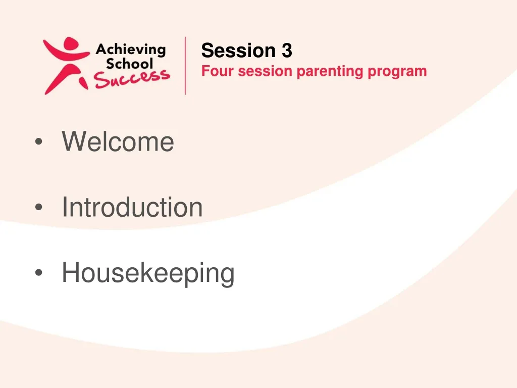 PPT - Session 3 Four session parenting program PowerPoint Presentation ...