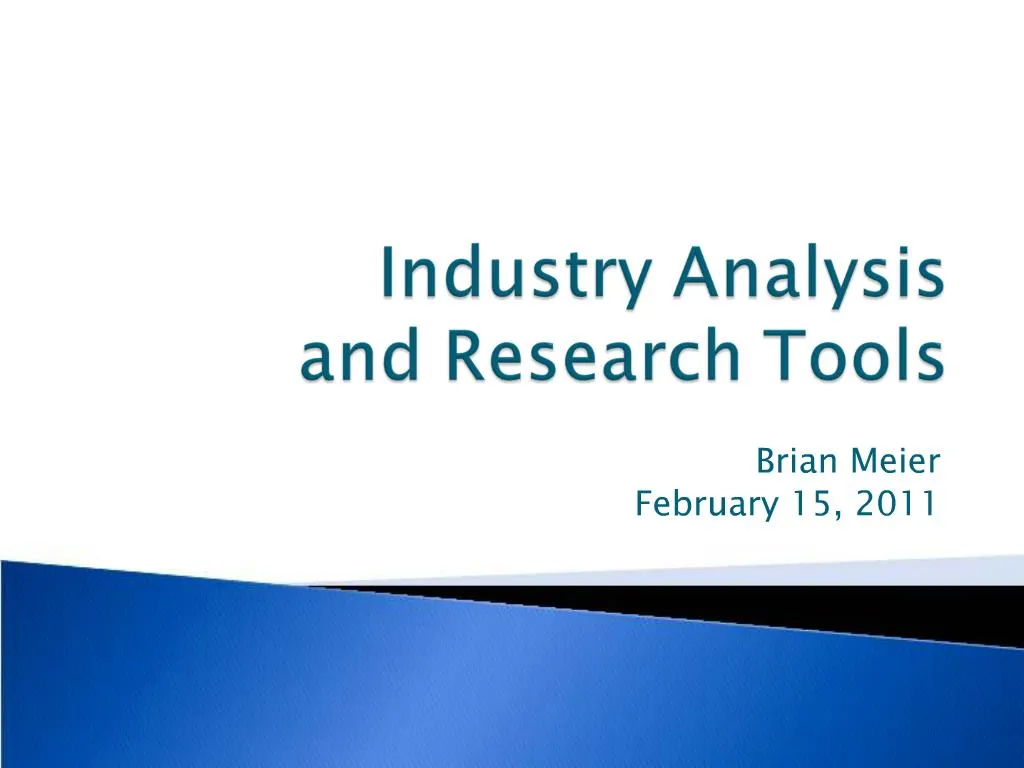 PPT - Industry Analysis and Research Tools PowerPoint Presentation ...